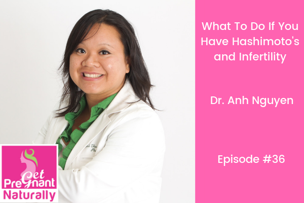 What To Do If You Have Hashimoto's and Infertility - Fab Fertile Inc.